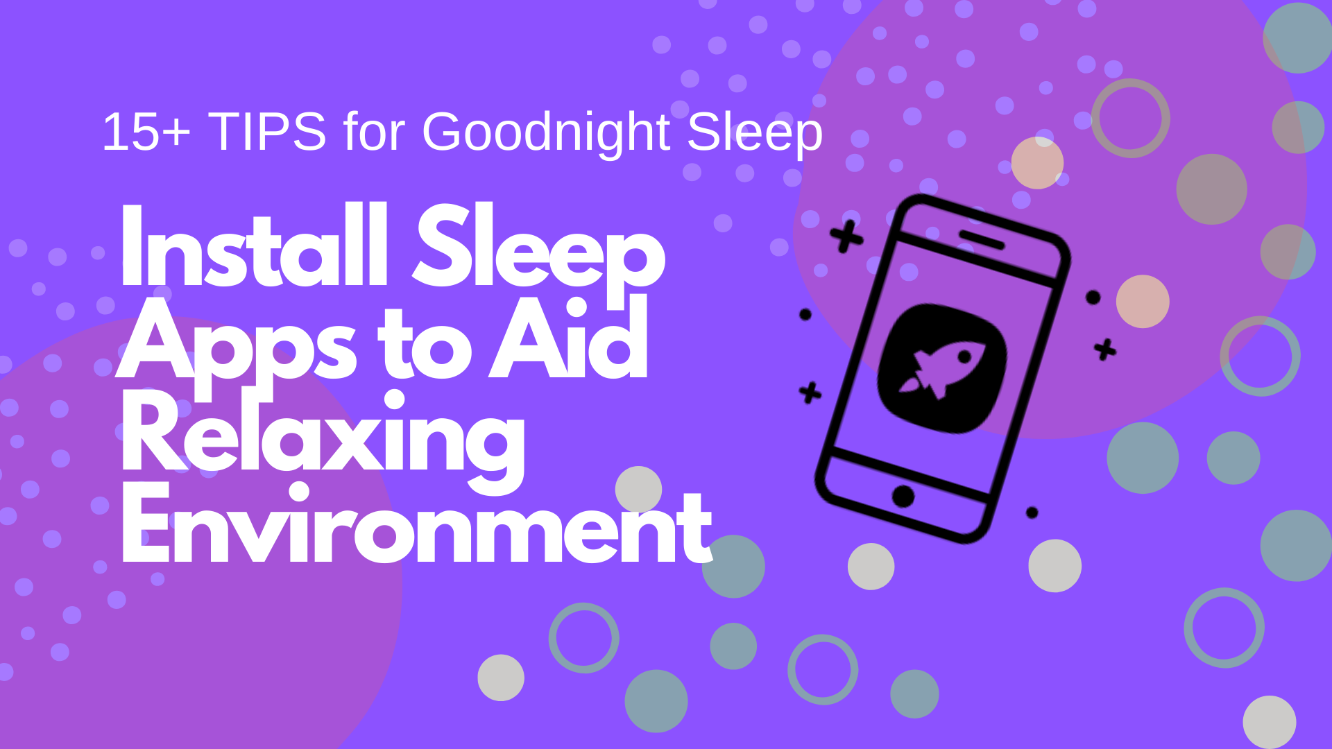 How to Sleep Better at Night? - Blog