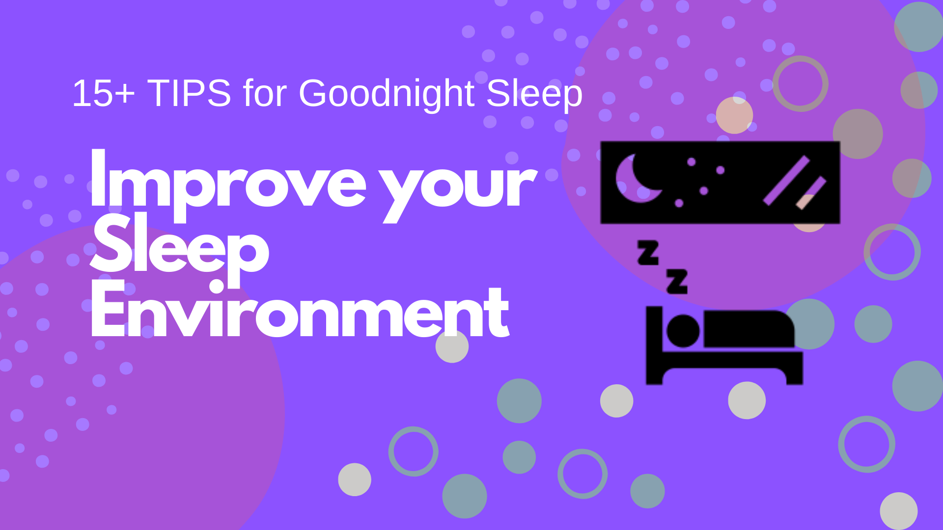How to Sleep Better at Night? - Blog